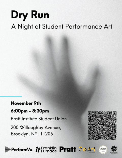 This Thursday evening at Pratt Institute: “Dry Run: A Night of Student ...