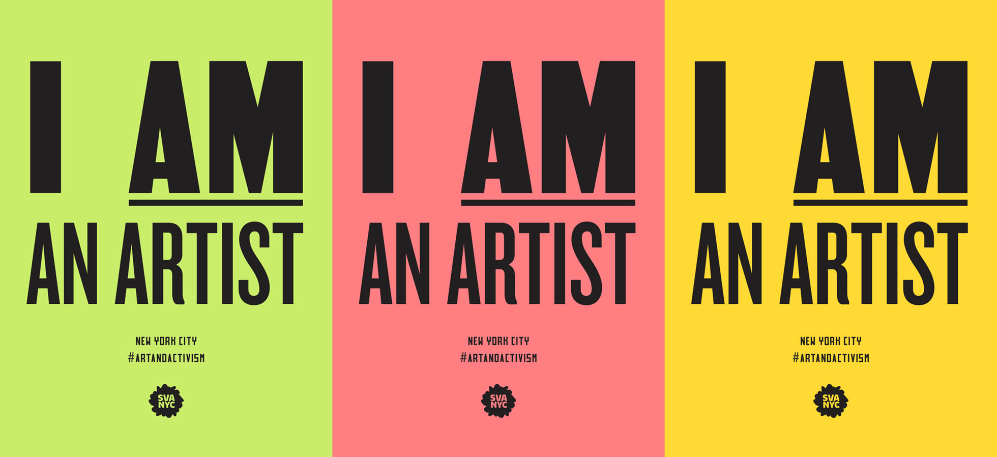 Art & Activism: I Am An Artist | School of Visual Arts | SVA NYC