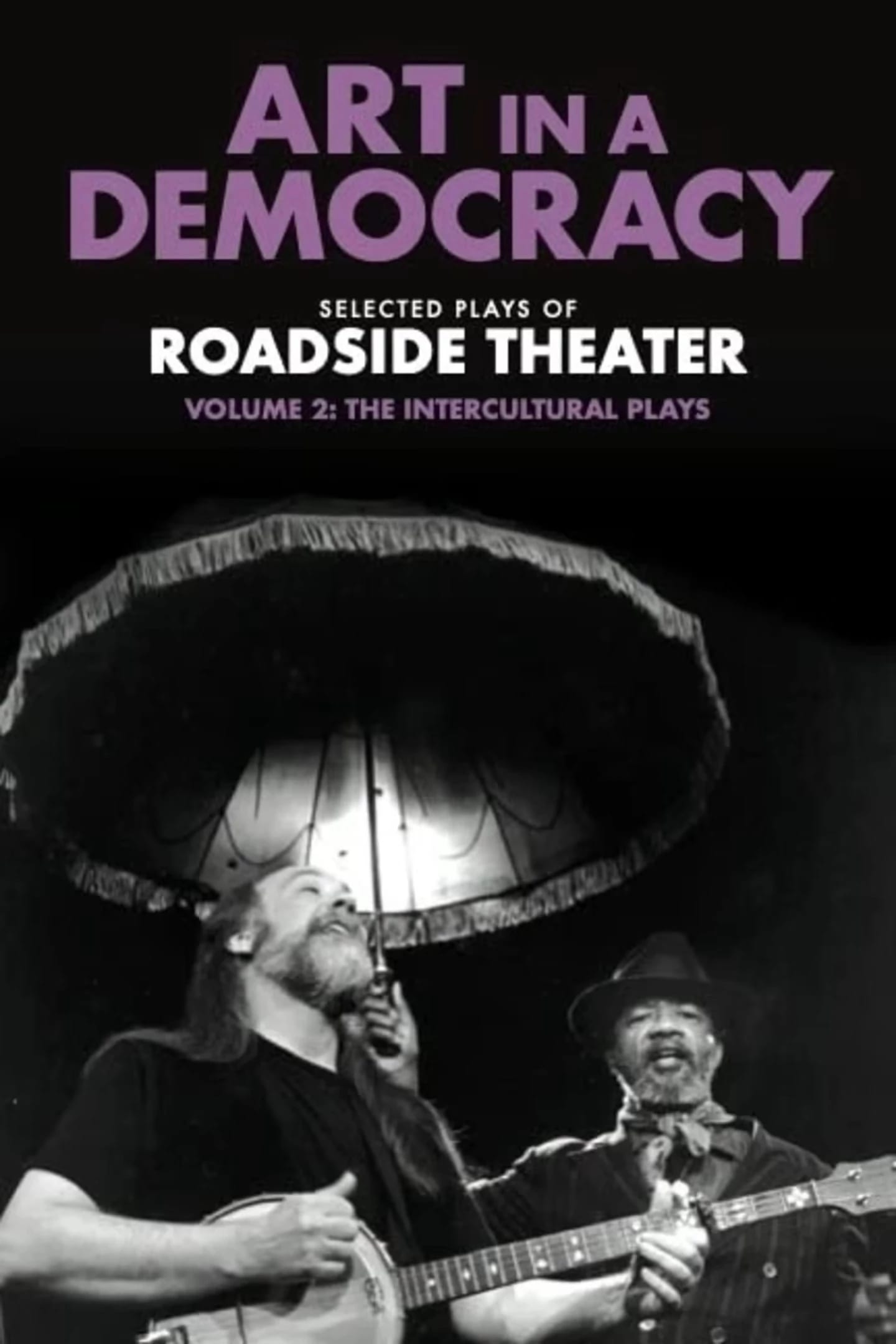 VCS and Honors present “Art in a Democracy: Selected Plays of Roadside ...