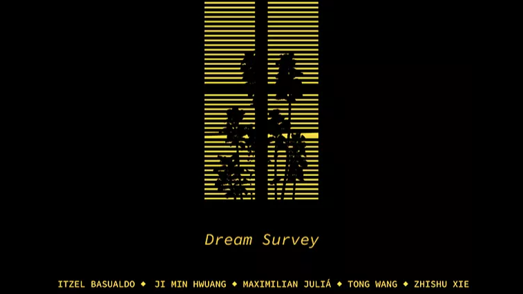 Dream Survey | May 23 - June 5, 2020 | Events and Exhibitions | School ...