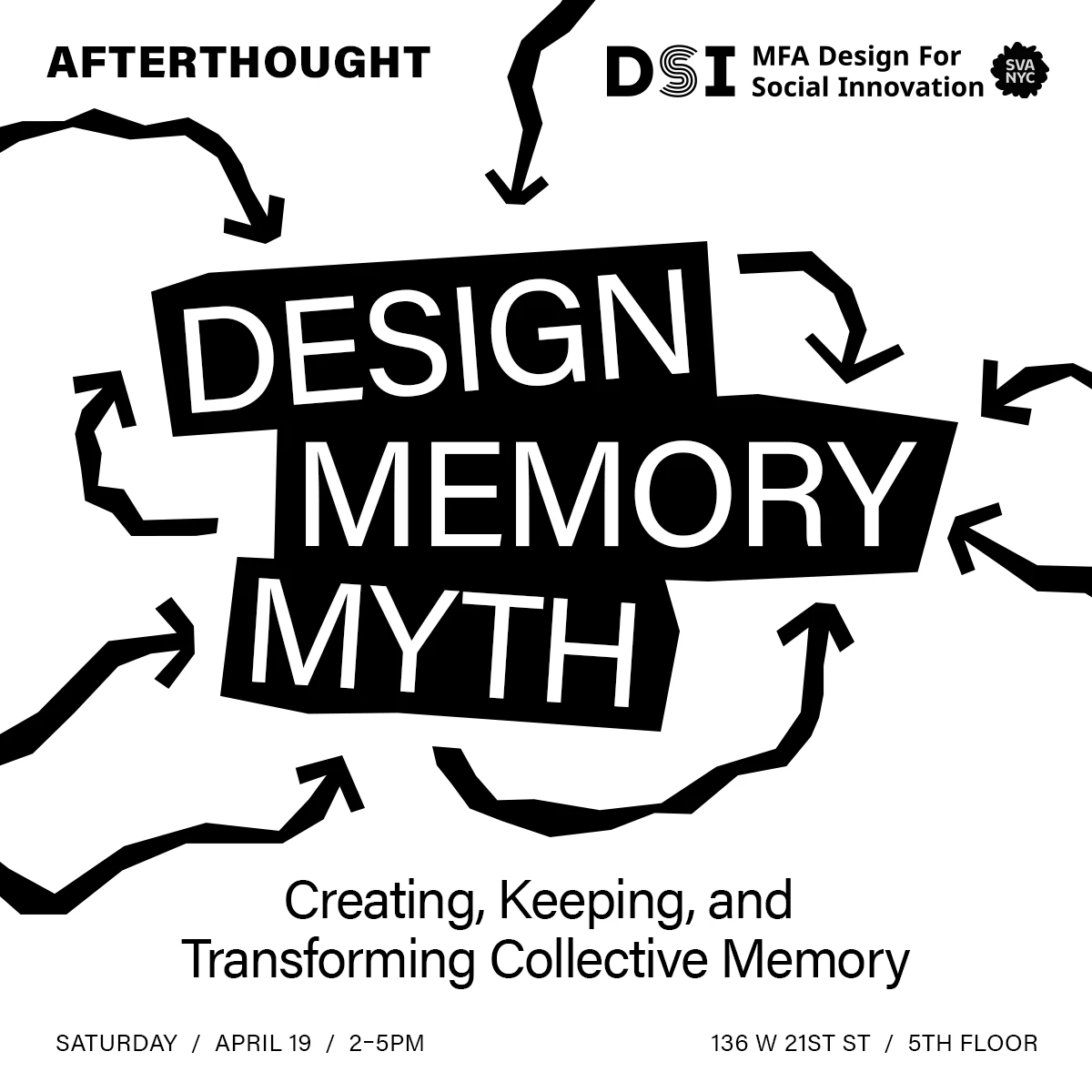 MFA Design for Social Innovation + Afterthought: Design, Memory, Myth ...
