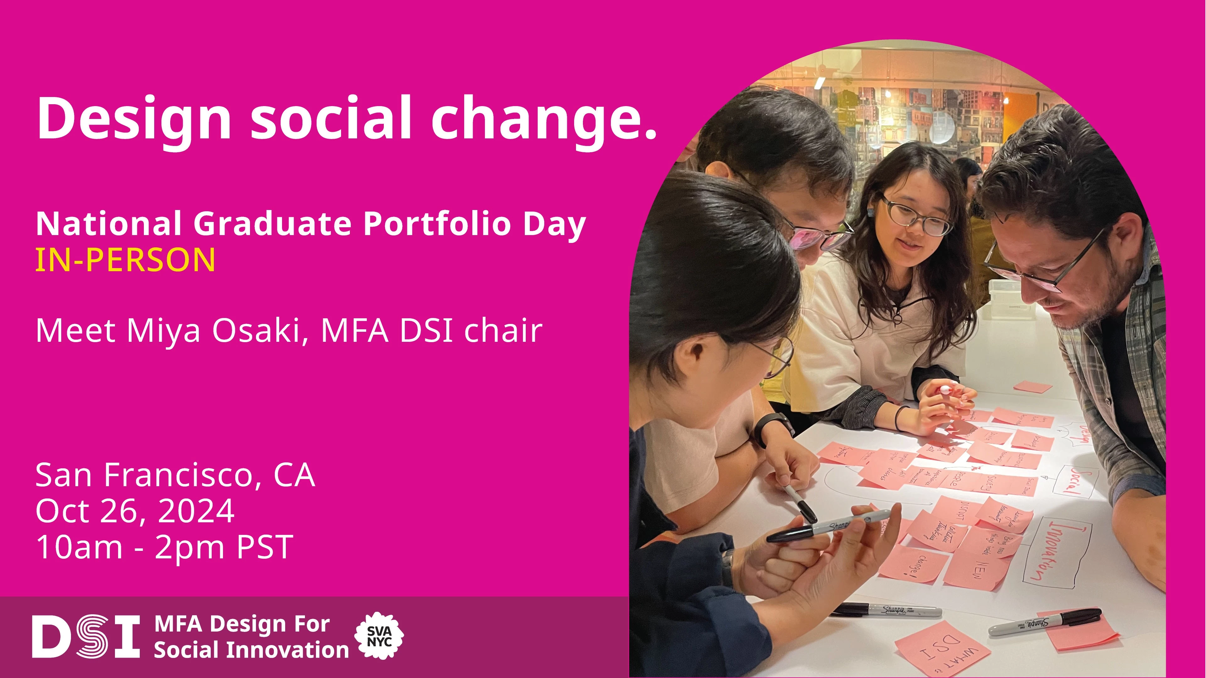 National Graduate Portfolio Day, San Francisco, CA | Oct 26, 2024; 1:00 - 5:00pm | Events and ...