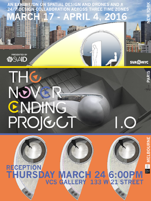 The Never Ending Project 1.0 | March 17 - April 4, 2016 | Events and ...