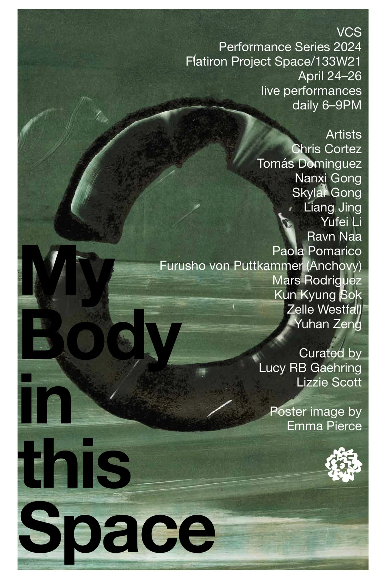 Announcing “My Body in this Space,” a performance series in the SVA Flatiron Project Space ...