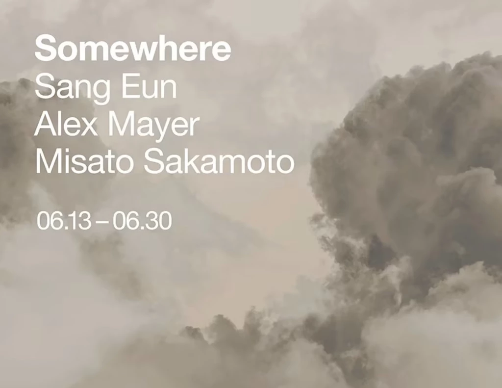 VCS presents “Somewhere,” featuring work by Alex Mayer, Sang Eun, and ...