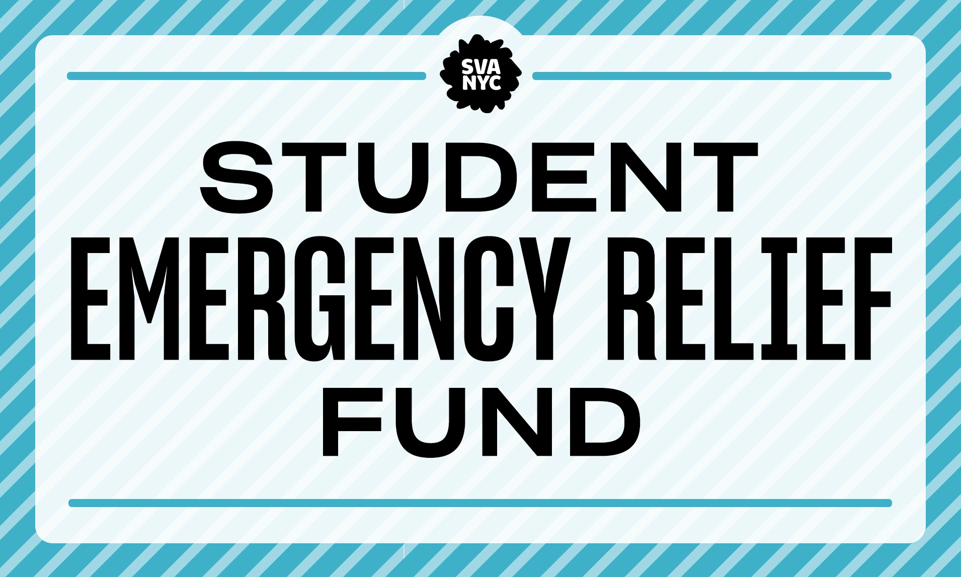 SVA's Student Emergency Relief Fund Looks to Assist in Difficult Times ...