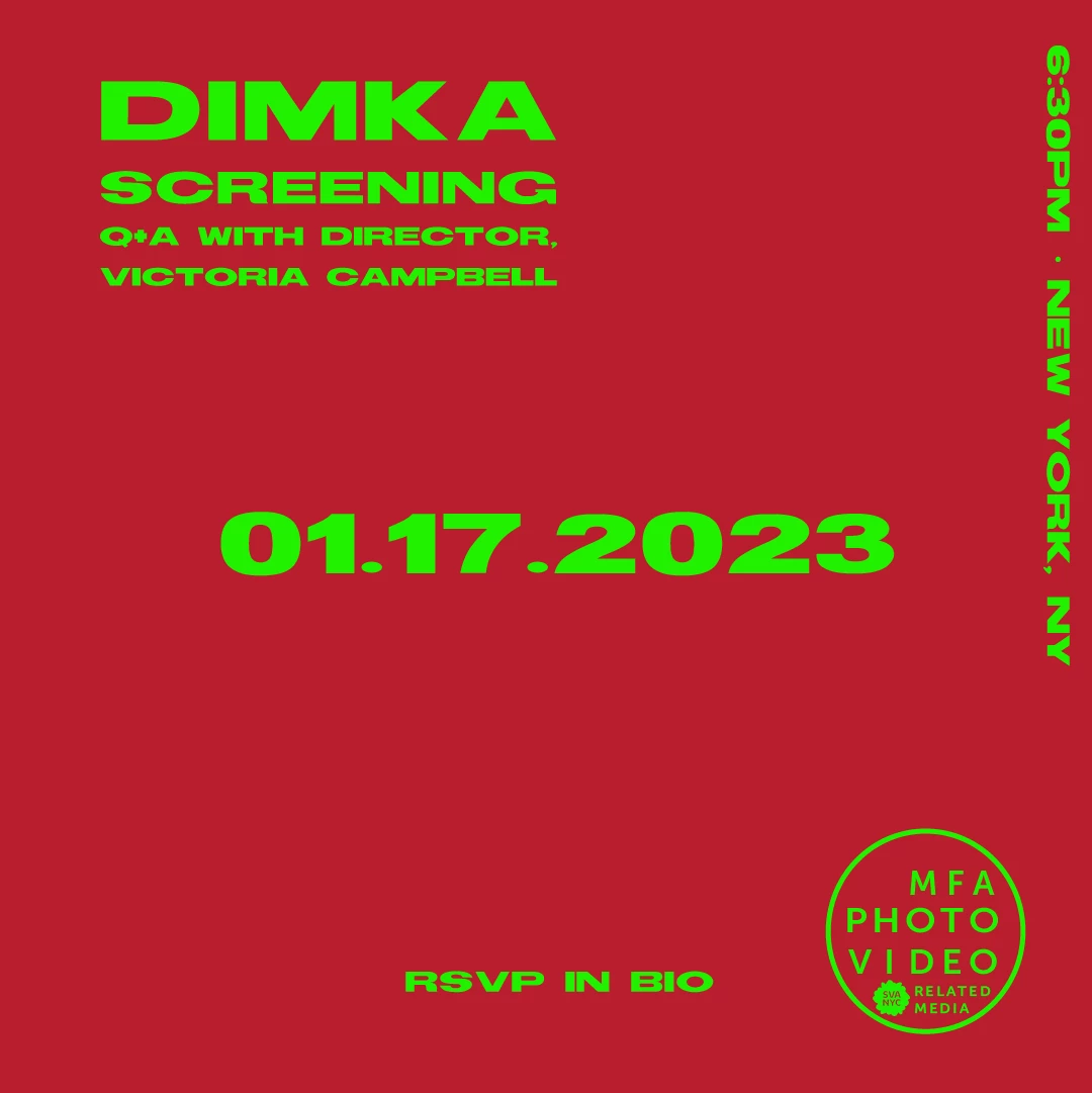 ‘DIMKA’ Screening and Director Q&A | Jan 17, 2023; 6:30 - 8:30pm ...