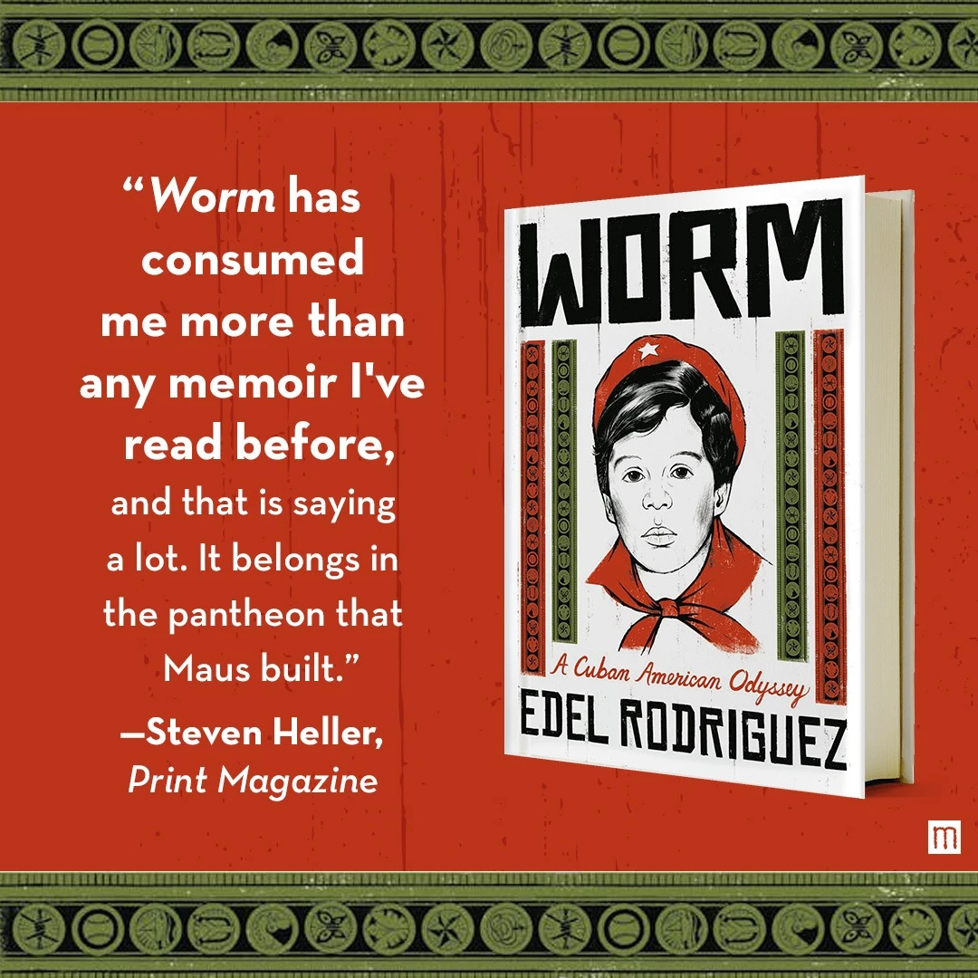 SVA Faculty Member Edel Rodriguez on His New Graphic Memoir, ‘Worm ...